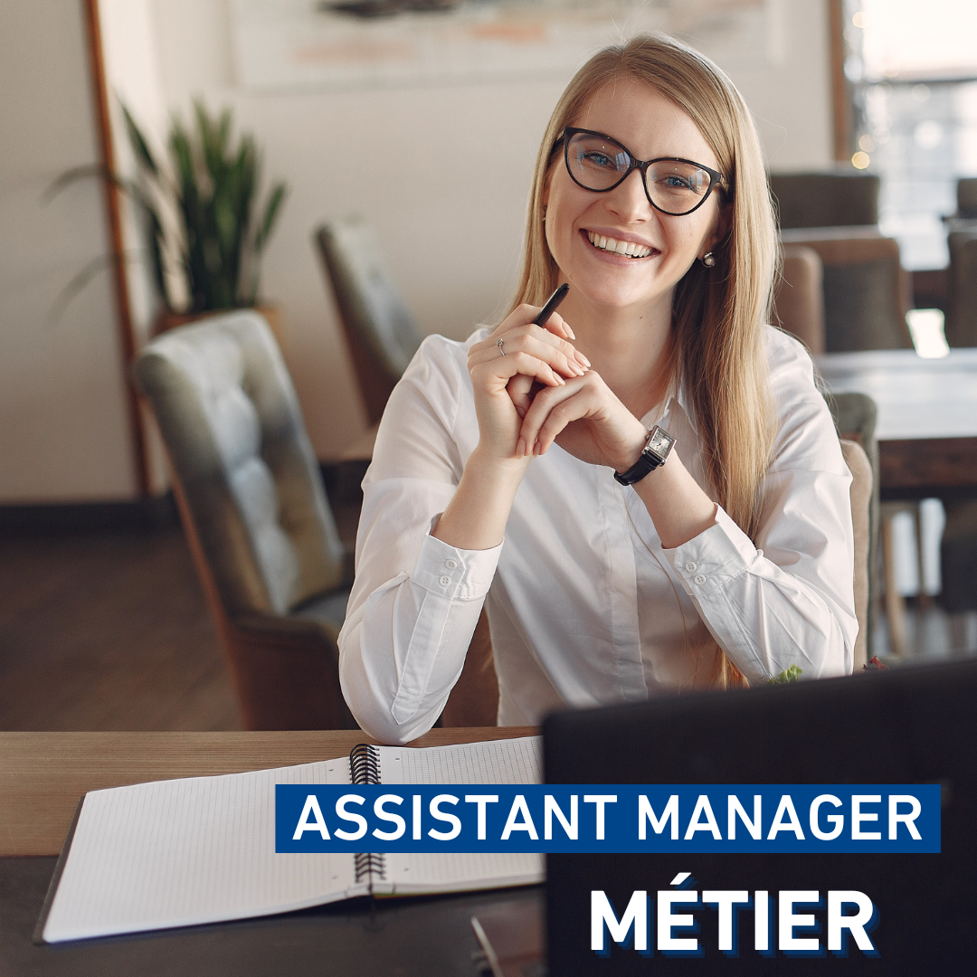 Assistant Manager: fiche métier, définition, salaire | Euridis